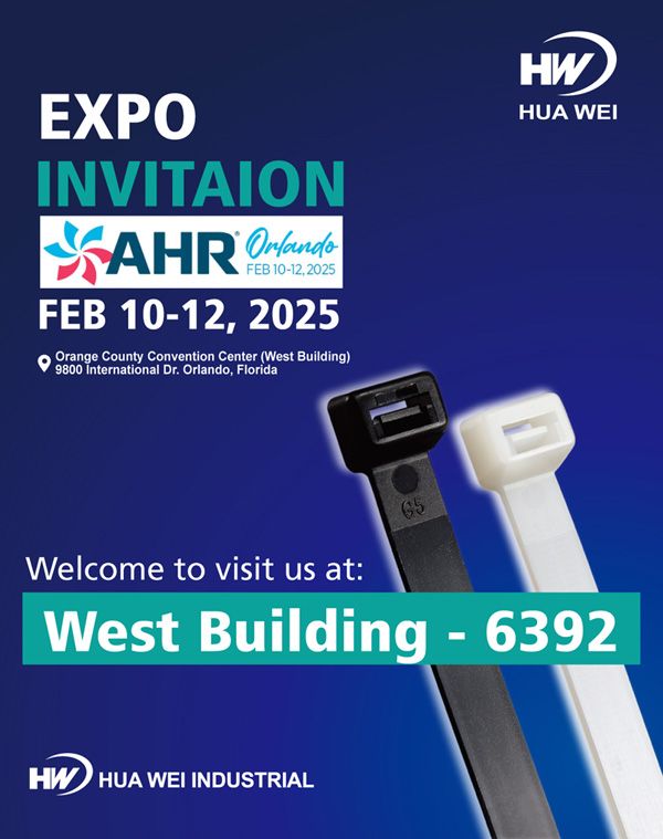 AHR Expo 2025 | HUA WEI News and Events | Taiwan Heavy Duty Cable Ties ...