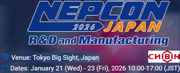 2026Nepcon Japan | CHIBIN Machine Announcements and Exhibitions